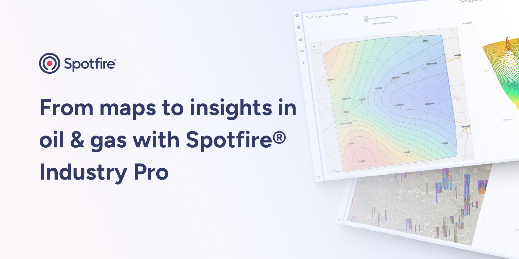 Mapping your insights: Spatial analytics for Oil & Gas with Spotfire ...